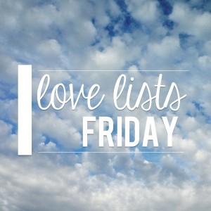 I love lists, Friday! - Shutterbean